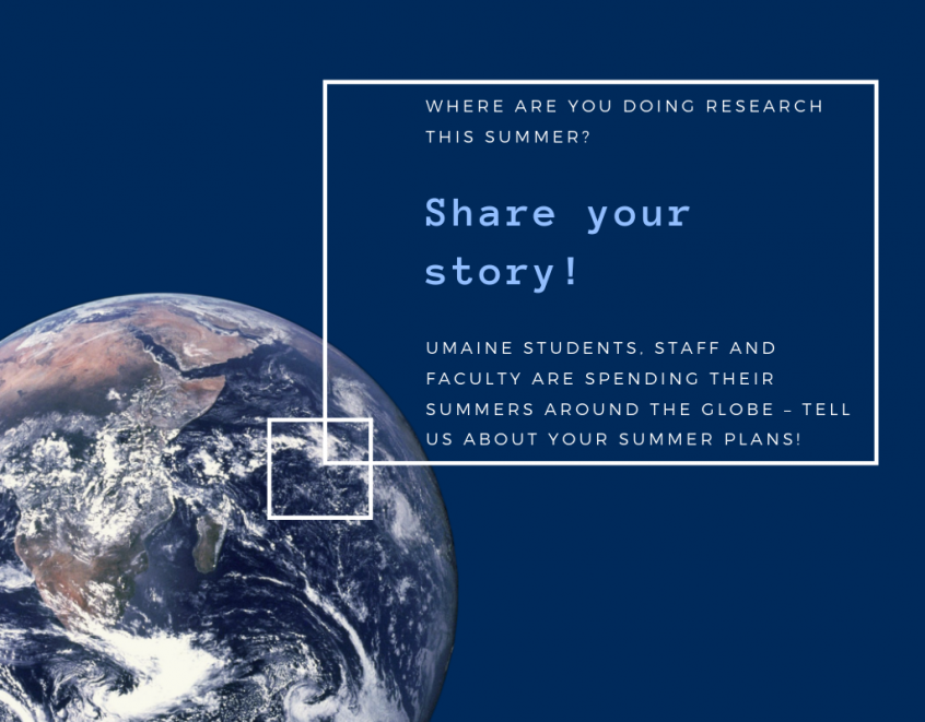 Share your summer research plans with us! - UMaine Research ...
